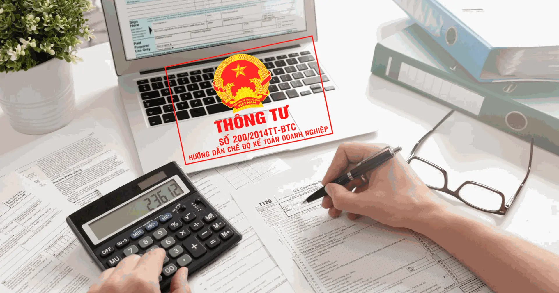 Thông tư 200: Hướng dẫn kế toán doanh nghiệp đạt chuẩn